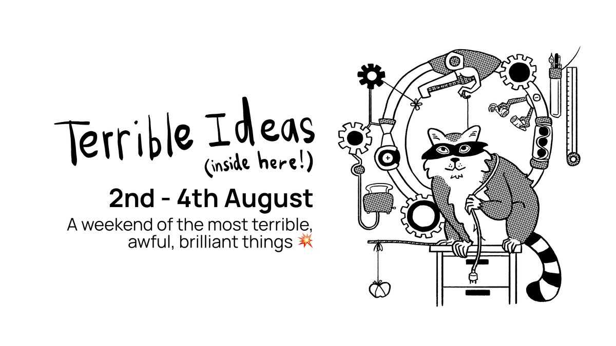 Terrible Ideas Hackathon! Terrible Ideas Hackathon!